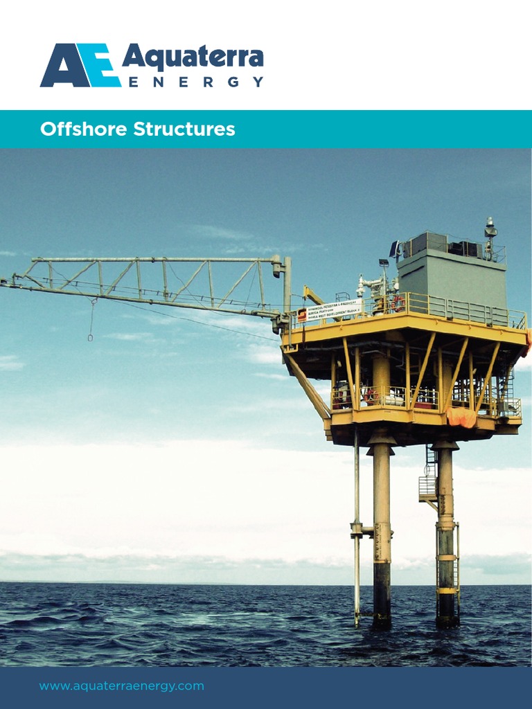 AE Offshore Structures | PDF | Subsea (Technology) | Offshore Drilling