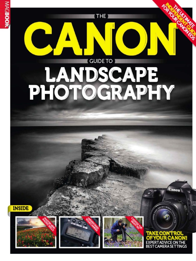 The Canon Guide To Landscape Photography-FL | PDF