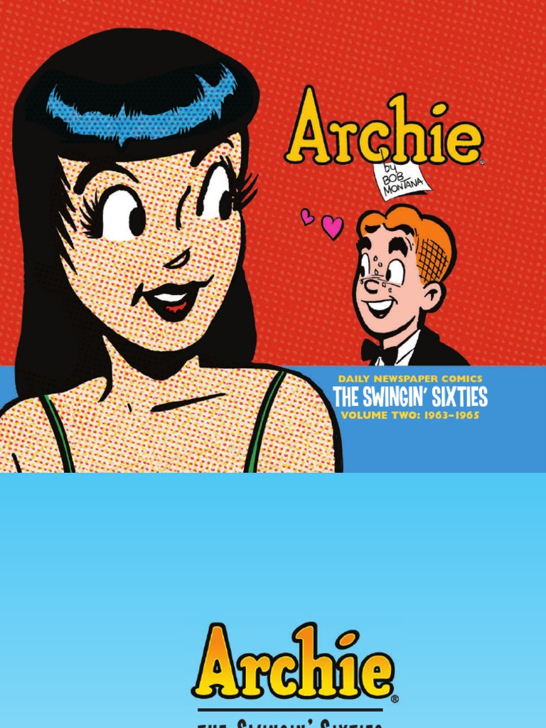 Archie: The Swingin' Sixties: Complete Daily Newspaper Comics: 1963 ...