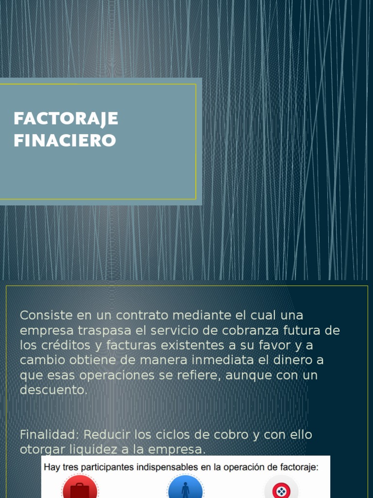 Factoraje Financiero | PDF | Factoring (Finanzas) | Dinero