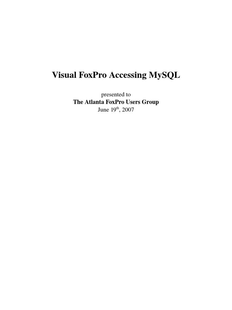 Vfp Accessing Mysql Pdf My Sql Microsoft Sql Server