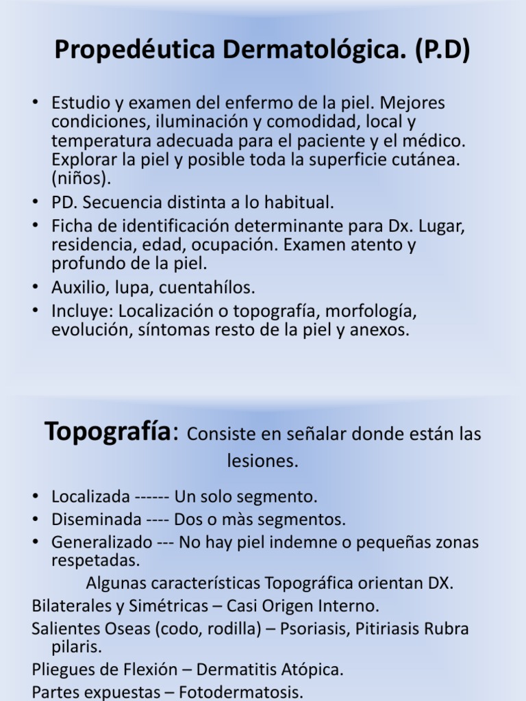 Propedéutico Dermatológica | PDF | Piel | Dermatología