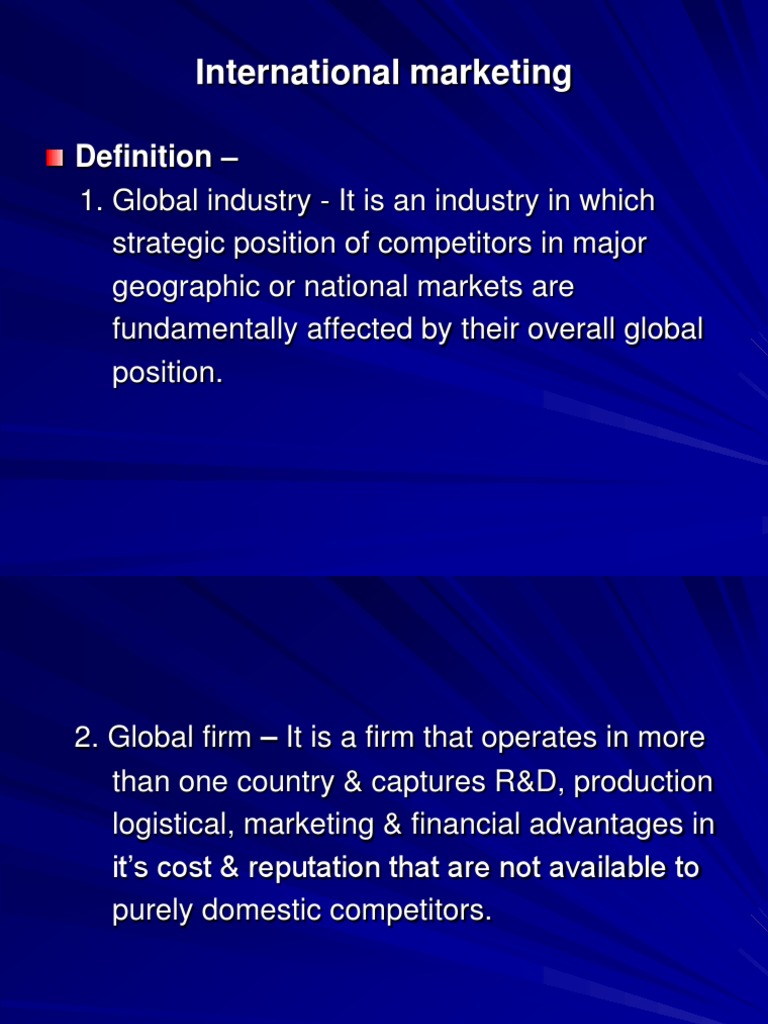 An Analysis of Global Markets and Factors to Consider When Developing ...