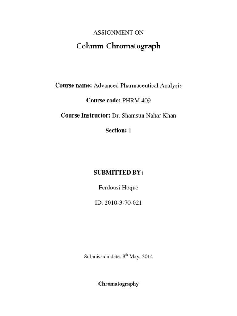 ASSIGNMENT On Column Chromatography | PDF | Chromatography | Elution