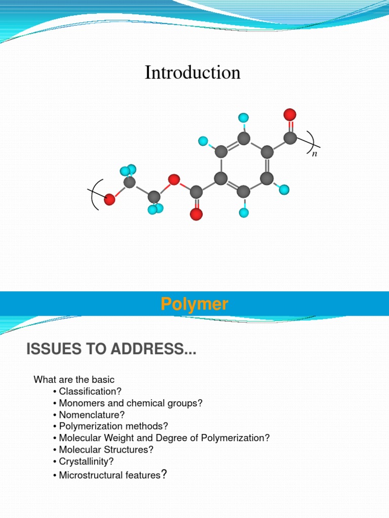 Lecture 1.0 - Polymer Classification | Thermoplastic | Polymers