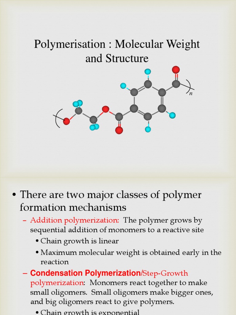 Lecture 2.1 - Molecular Weight Structure | PDF | Polymerization | Polymers