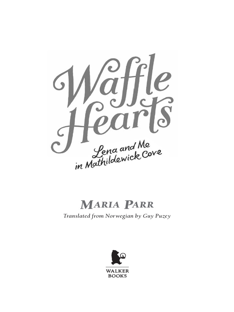 Waffle Hearts: A Summer Adventure | PDF
