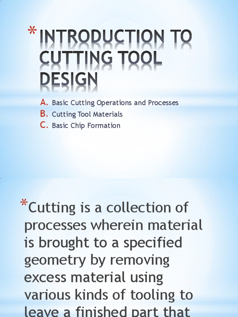 Introduction To Cutting Tool Design | PDF | Grinding (Abrasive Cutting ...