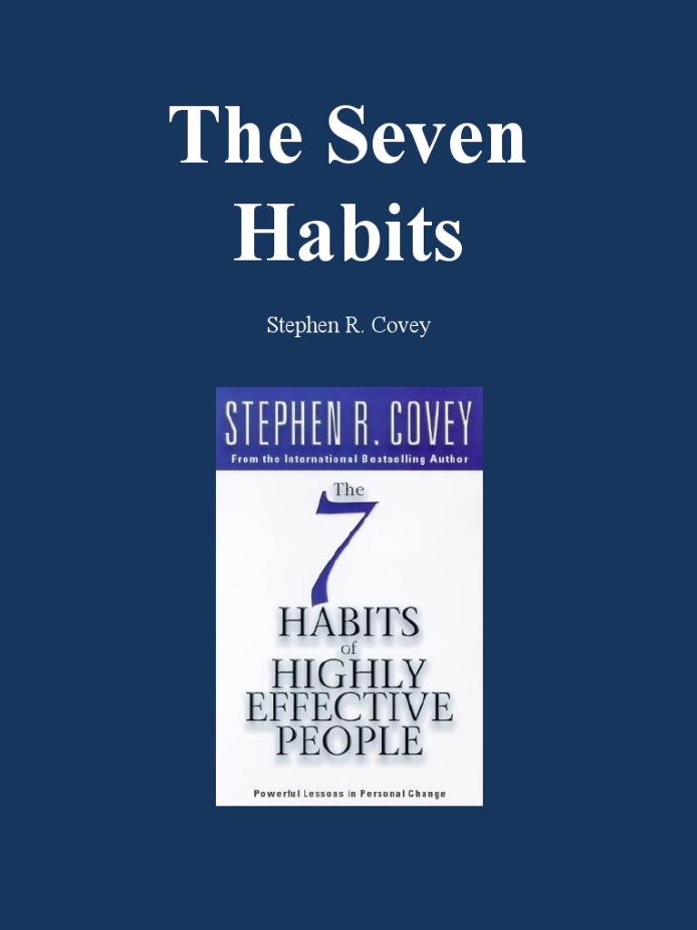 Application of The Seven Habits by Steven Covey | PDF | Psychological ...