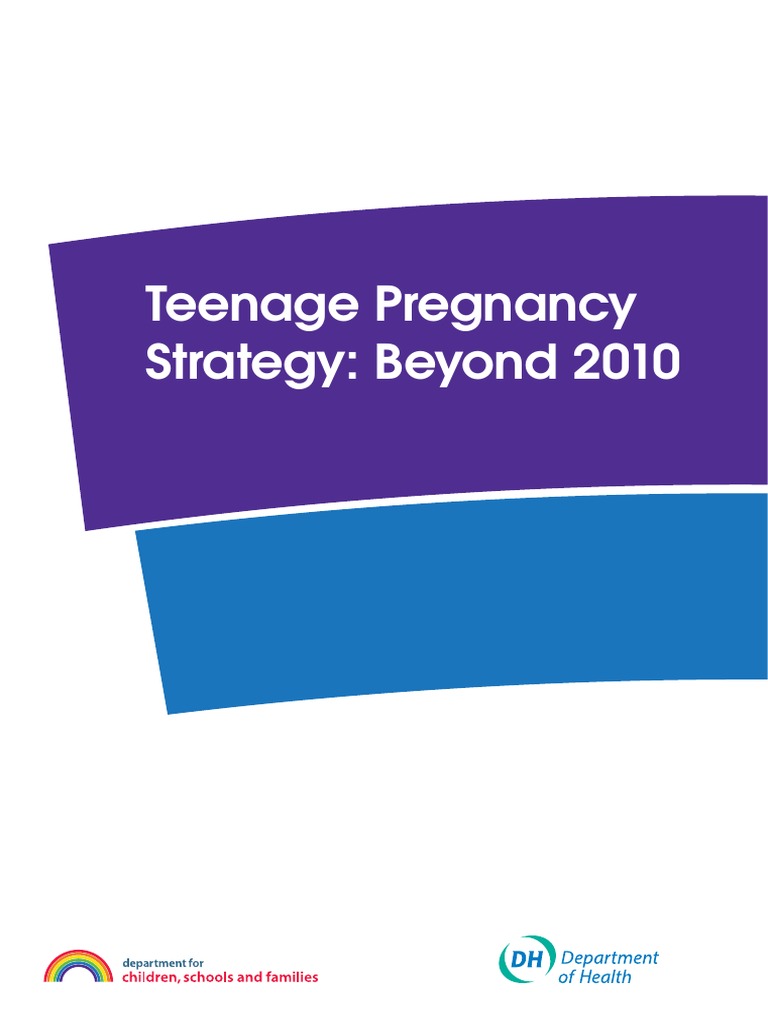 Teenage Pregnancy Strategy | PDF | Teenage Pregnancy | Human Sexual ...