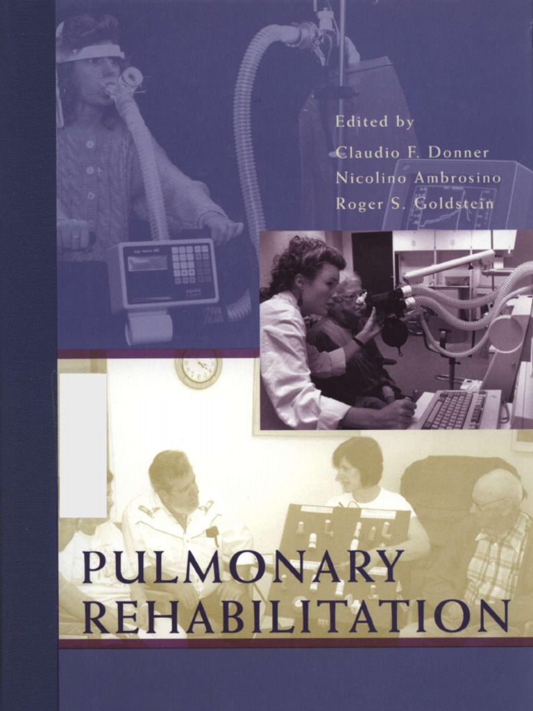 Pulmonary Rehabilitation | PDF | Physical Therapy | Chronic Obstructive ...