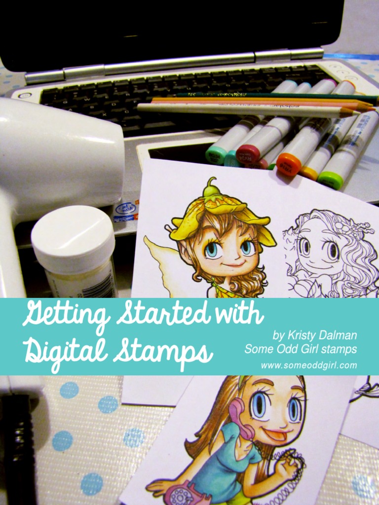 Ebook - Getting Started With Digital Stamps by Kristy Dalman Some Odd ...