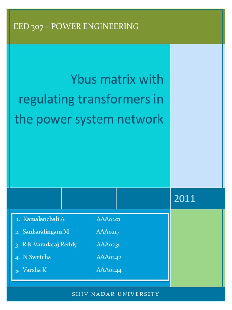 Ybus Matrix With Regulating Transformer - Self Study Topic | PDF | Physical Quantities | Electronics
