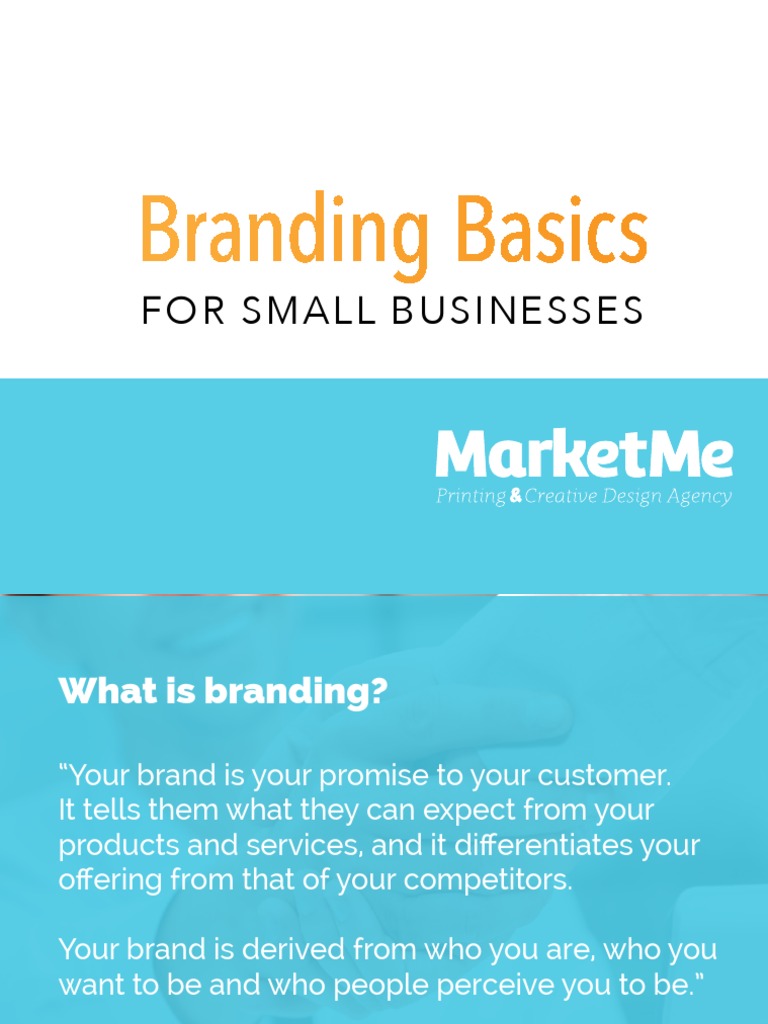 Branding Basics For Small Business | PDF | Target Audience | Brand