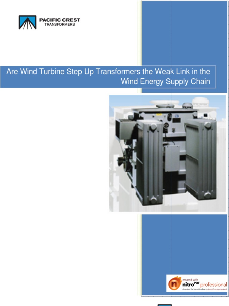 Are Wind Turbine Step Up Transformers The Weak Link in The Wind Energy ...
