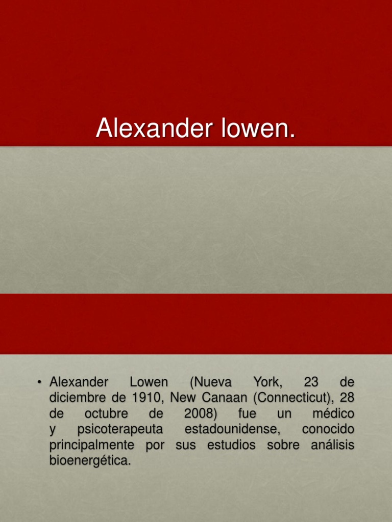 Biografía de Alexander Lowen | PDF | Sicología | Salud mental