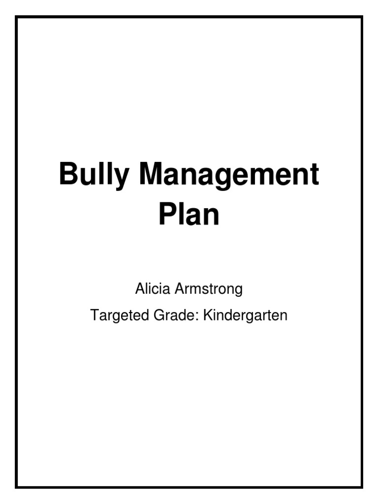 Edu 4400 Bully Management Plan | PDF | Bullying | Classroom