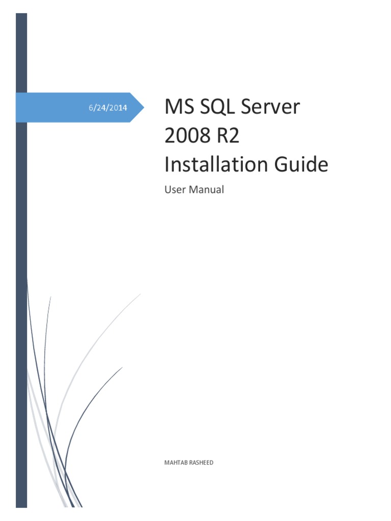 Microsoft SQL Server R2 Installation Guide | PDF | Installation (Computer Programs) | Microsoft ...