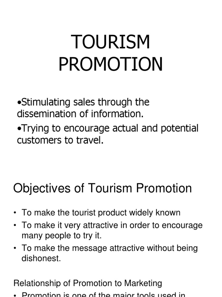 Tourism Promotion | Promotion (Marketing) | Advertising