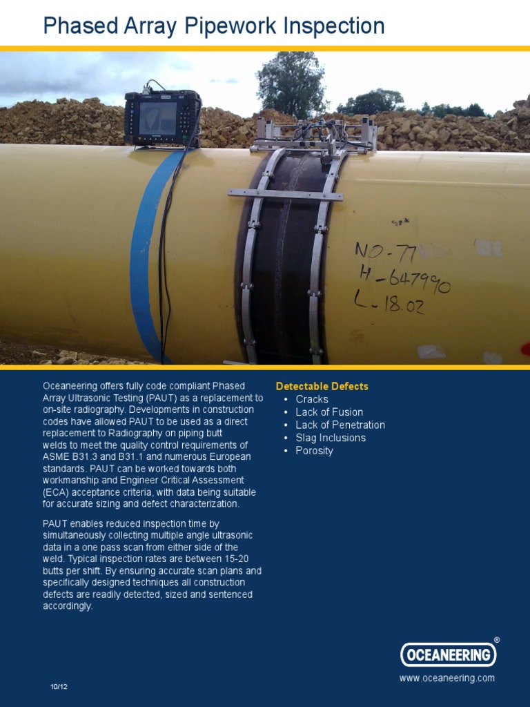 Detectable Defects: • Cracks • Lack of Fusion • Lack of Penetration ...