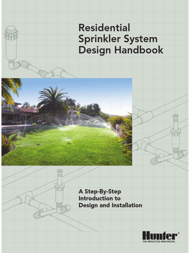 Residential Sprinkler System Design Handbook: A Step-By-Step ...