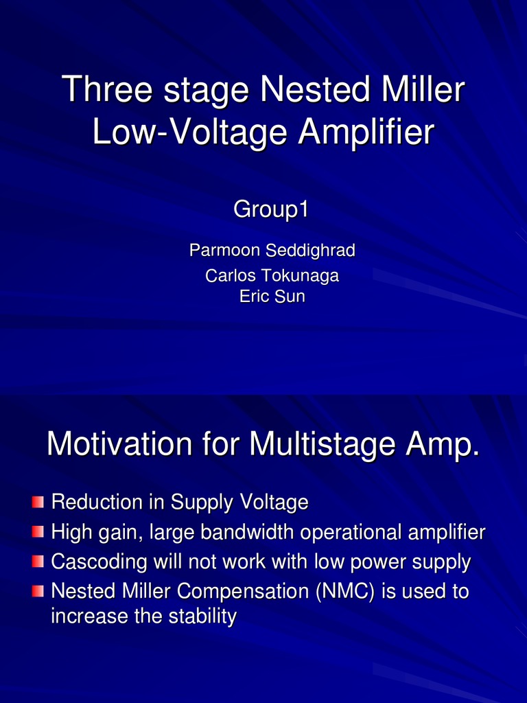 Three Stage Nested Miller Low - Voltage Amplifier | PDF | Amplifier ...