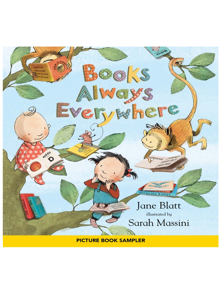 Books Always Everywhere by Jane Blatt Illustrated by Sarah Massini | PDF