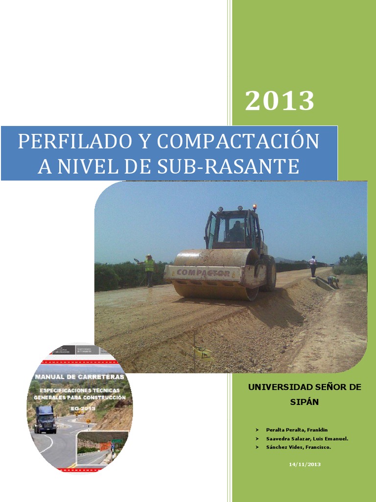 Perfilado y Compactacion de Subrasante | La carretera | Fundación ...