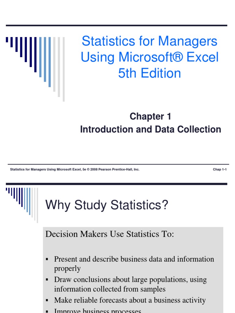 Statistics For Managers Using Microsoft® Excel 5th Edition: Introduction and Data Collection ...