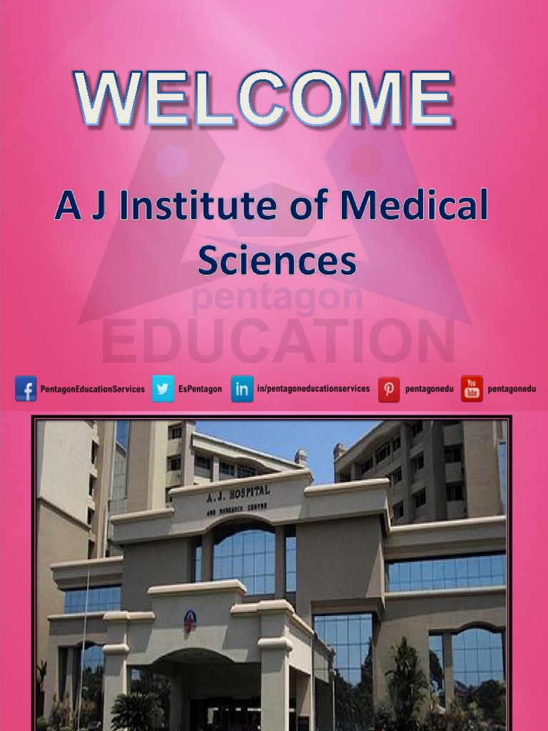 A J Institute of Medical Sciences | PDF | Medical School | College