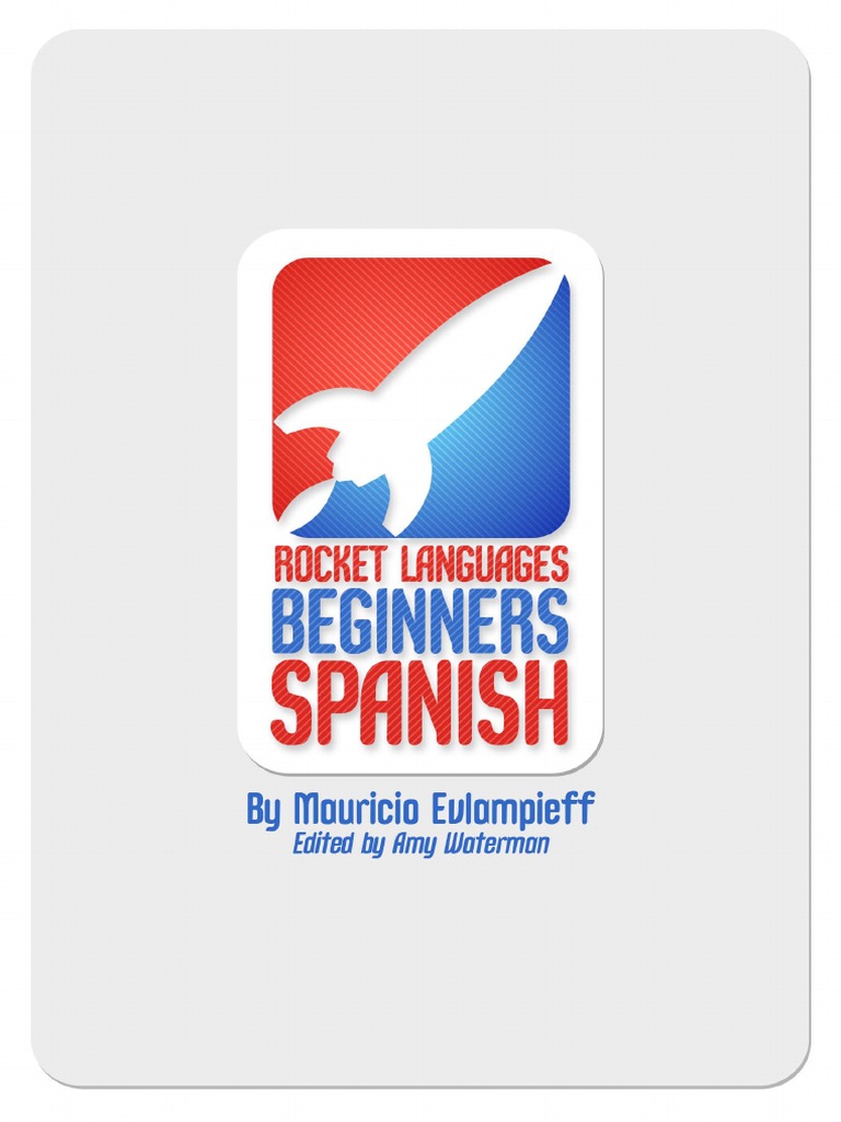 Rocket Spanish Beginners RocketSpanishBeginnersGrammarGrammar | PDF ...