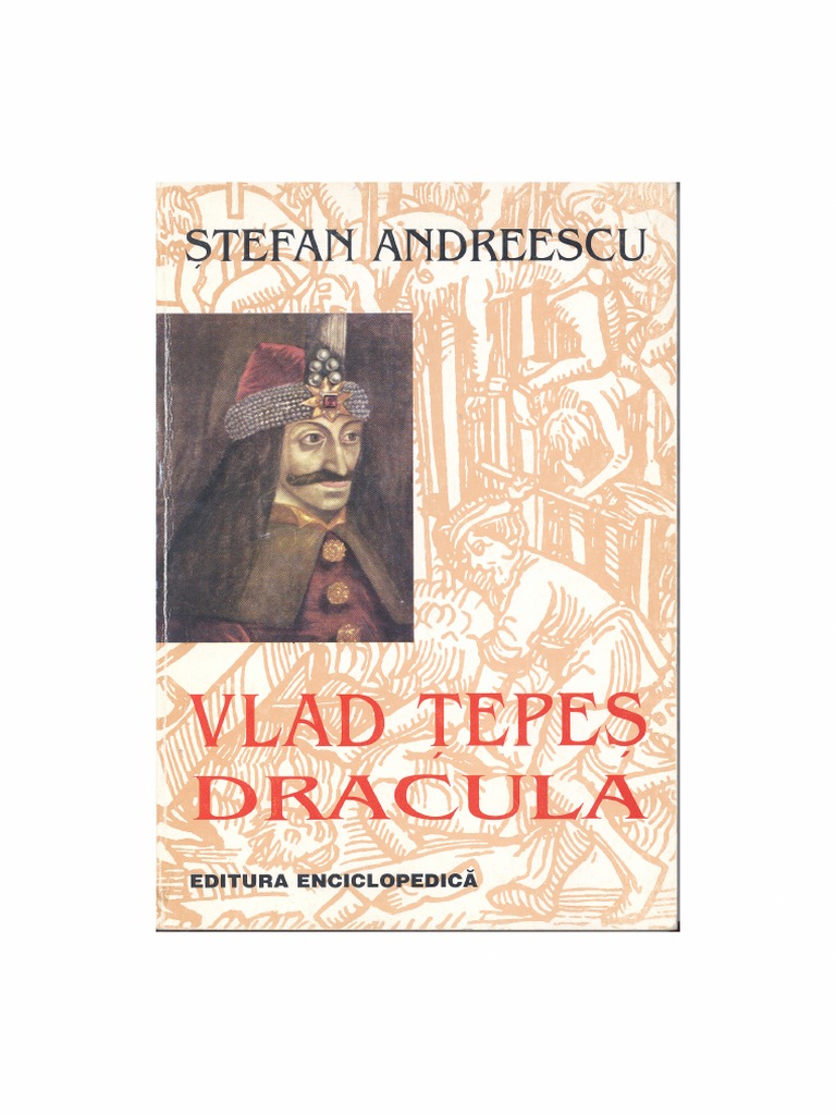 Stefan Andreescu Vlad Tepes | PDF