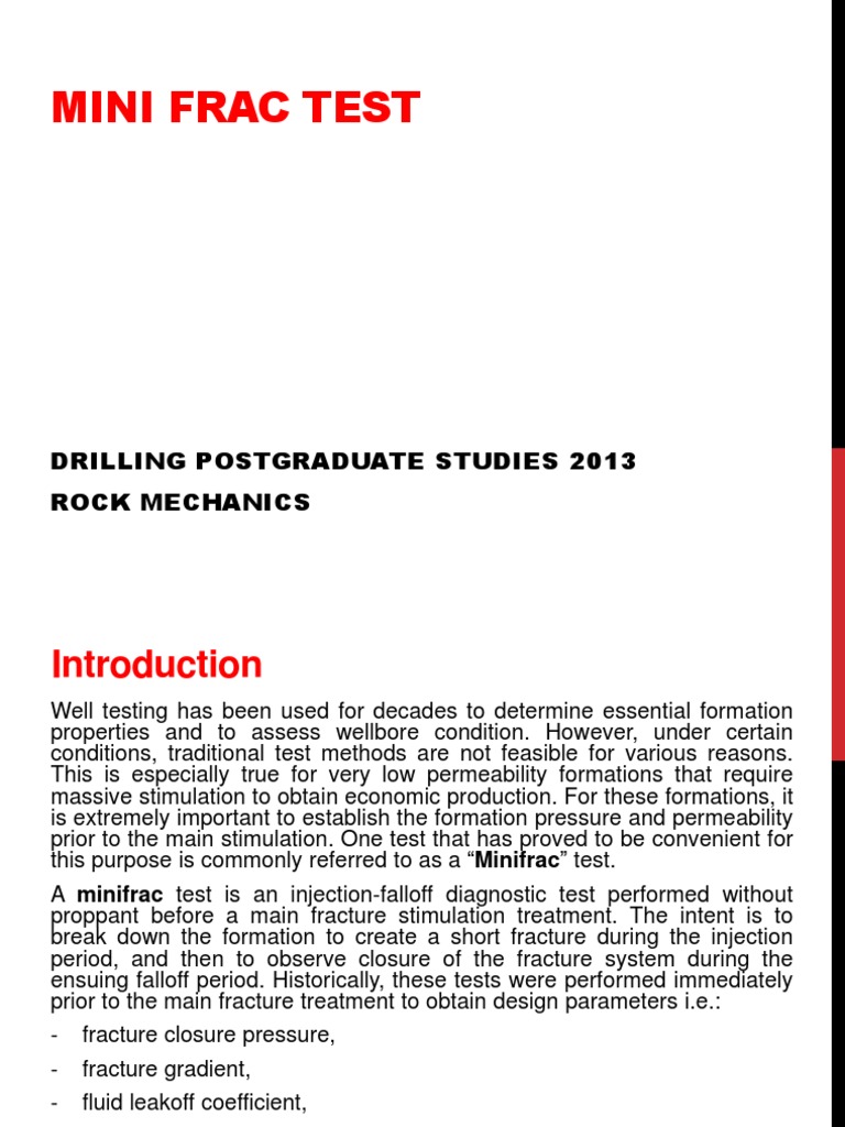 Determining Key Formation Properties Through Mini Frac Testing and ...