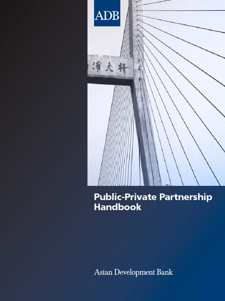 Guide to Structuring Successful Public-Private Partnerships for ...