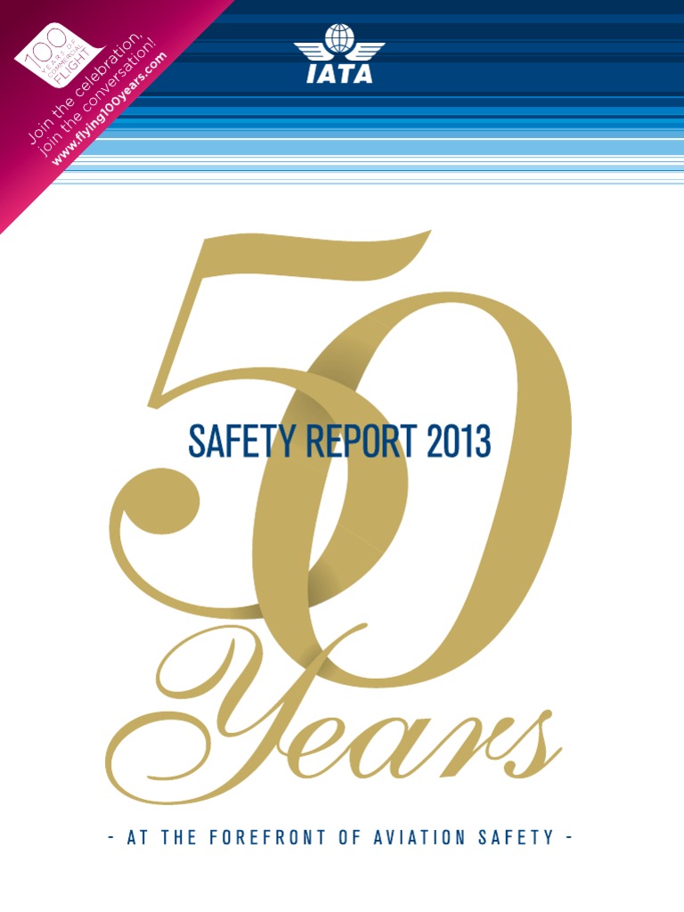 Iata Safety Report 2013 | PDF | Audit | Risk Management