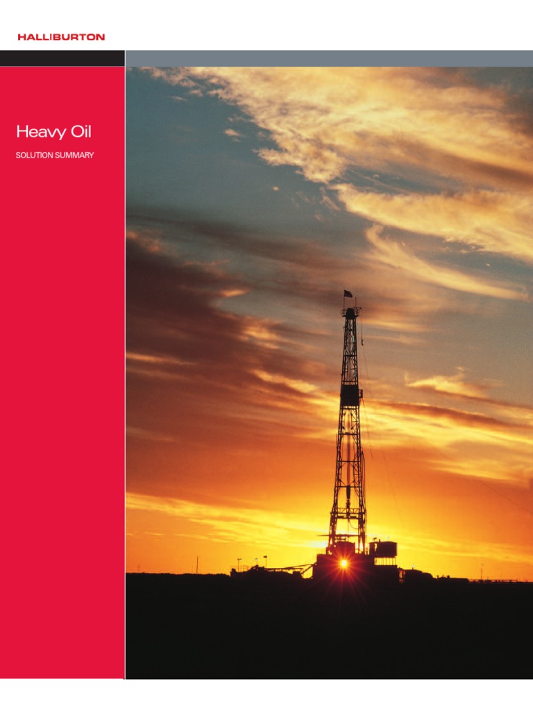 Heavy Oil Solution Summary Halliburton | PDF | Business | Home & Garden