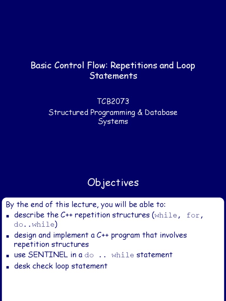 Basic Control Flow: Repetitions and Loop Statements: TCB2073 Structured Programming & Database ...
