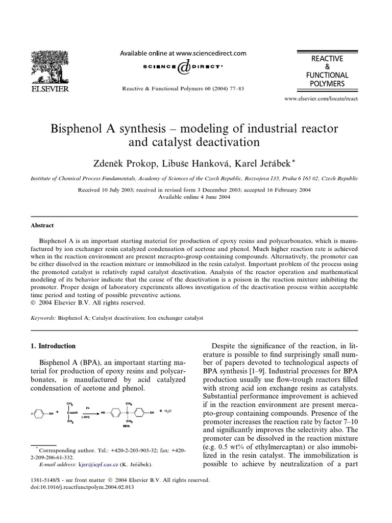 Bisphenol A Synthesis - Modeling of Industrial Reactorand Catalyst ...
