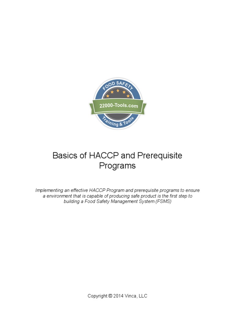 Basics of HACCP and Prerequisite Programs | Hazard Analysis And ...