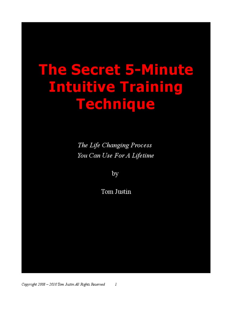 The Secret 5 Minute Intuitive Training Technique | PDF | Intuition | Knowledge