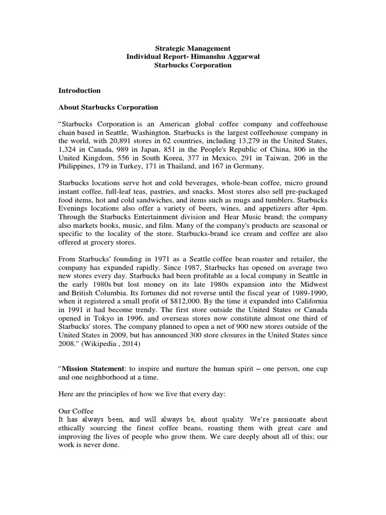 An Analysis Of Starbucks Corporation S Business Strategies Operations