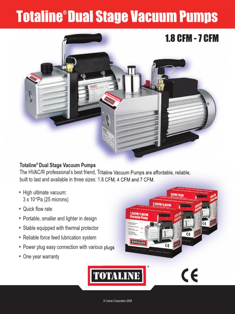 Totaline Dual Stage Vacuum Pumps: 1.8 CFM - 7 CFM | PDF