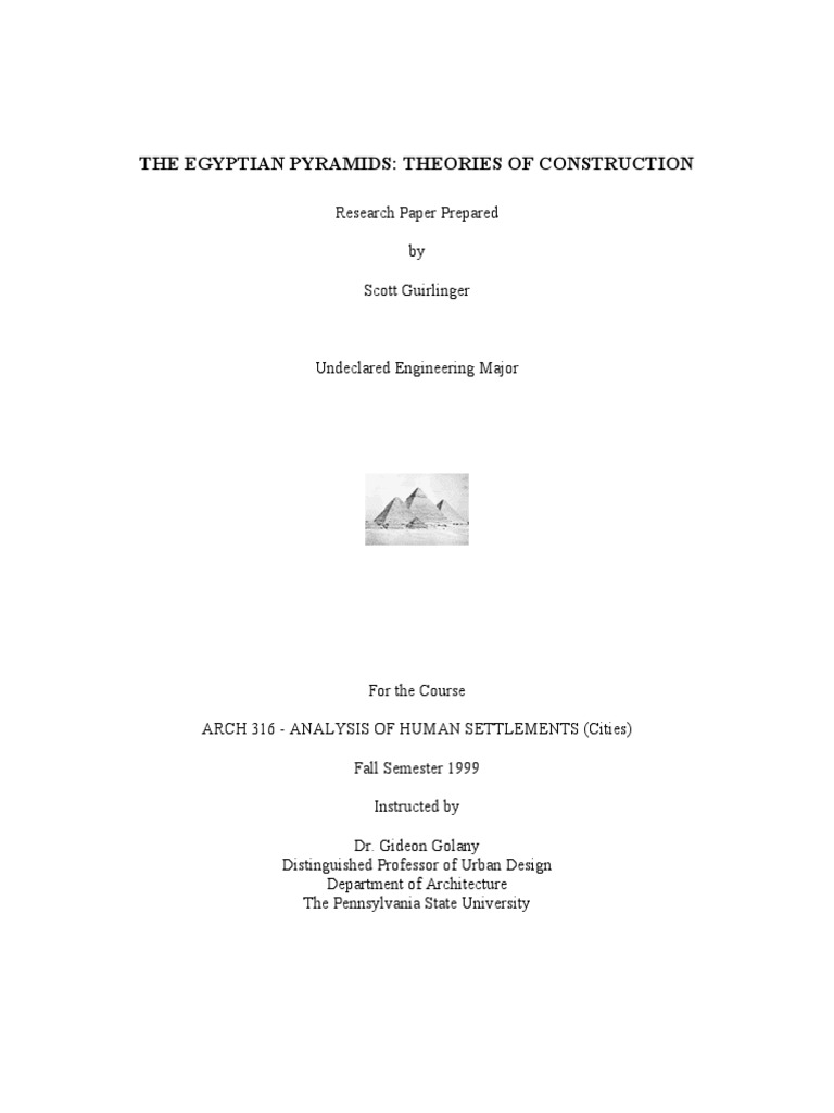 The Egyptian Pyramids Theories of Construction | PDF | Egyptian ...
