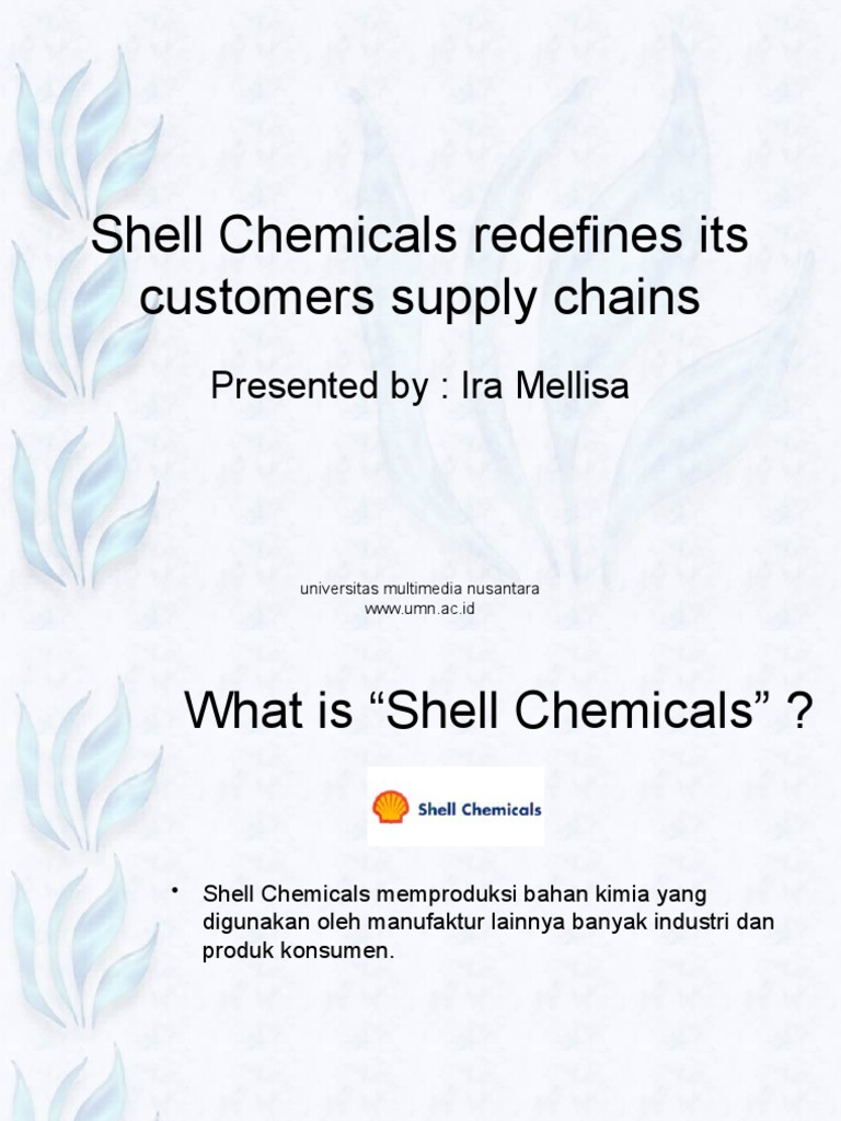 Shell Chemicals Redefines Its Customers Supply Chains | PDF