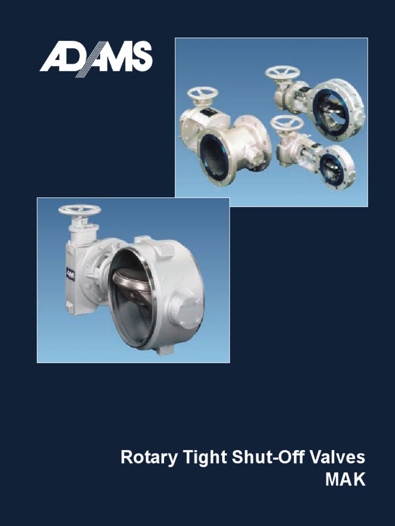 Rotary Tight Shut-Off Valves - Technical Specifications and Design ...