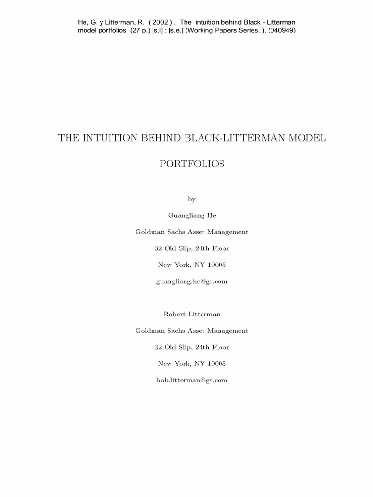 The Intuition Behind Black-Litterman Model: He, G. y Litterman, R. (27 ...