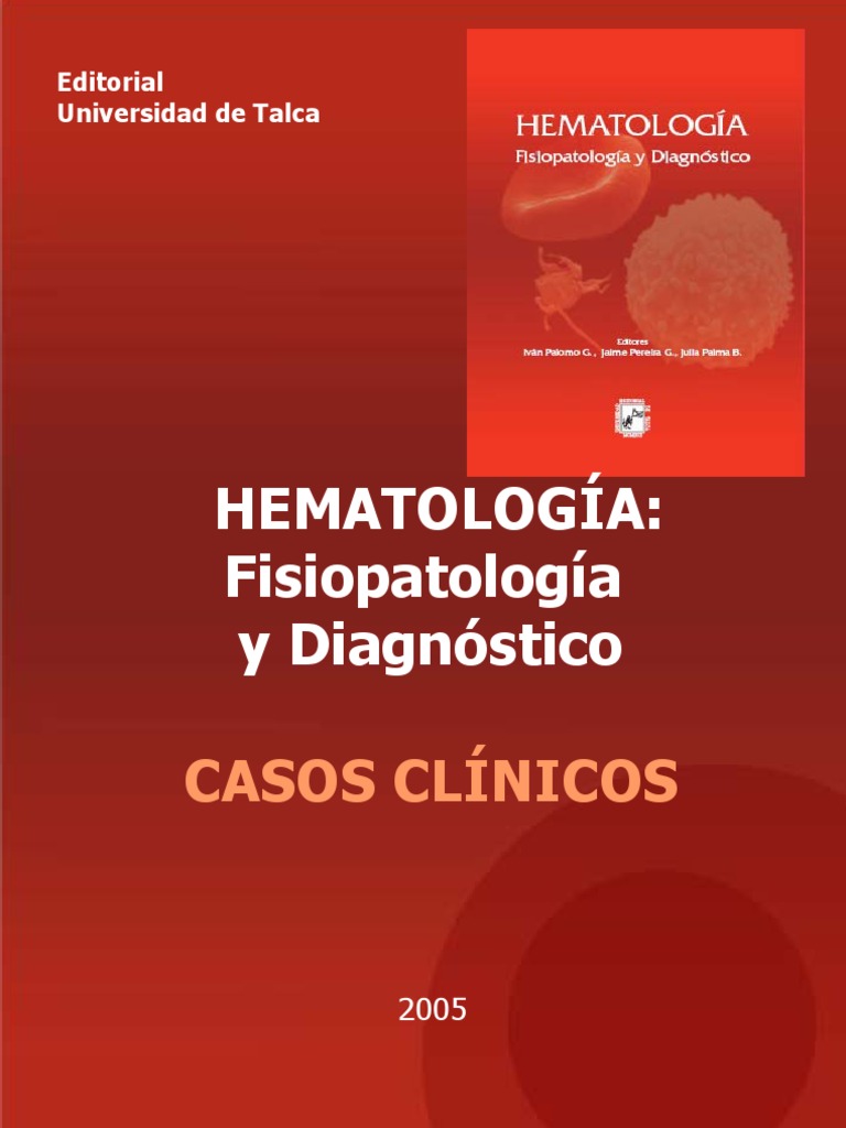 Casos Clinicos Hematologia | PDF | Especialidades Medicas | Biología