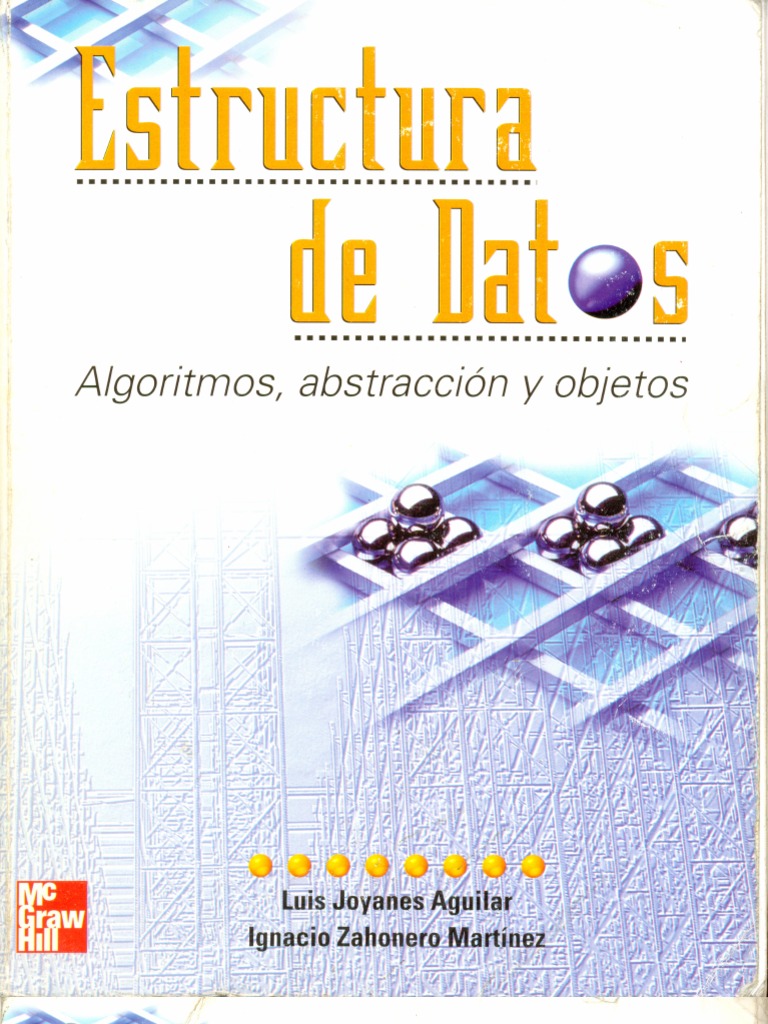 Estructura de Datos. Luis Joyanes Aguilar (Portada) | PDF