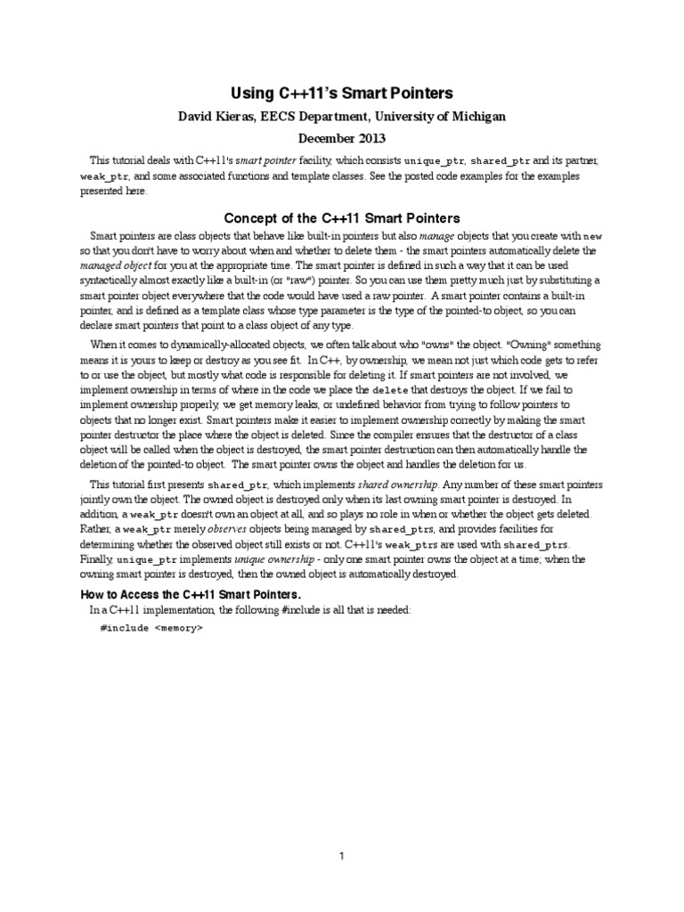 Using C++11's Smart Pointers: David Kieras, EECS Department, University of Michigan December ...