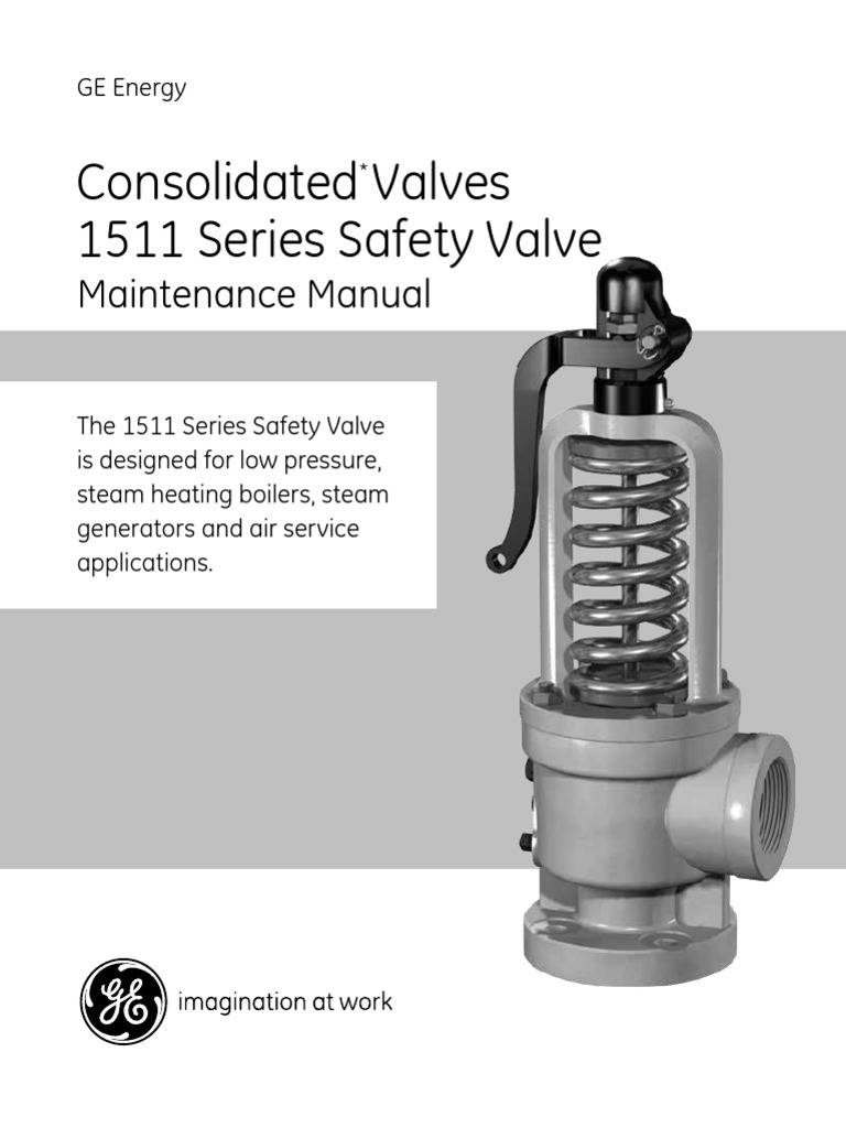 Consolidated Valves 1511 Series Safety Valve: Maintenance Manual | PDF ...